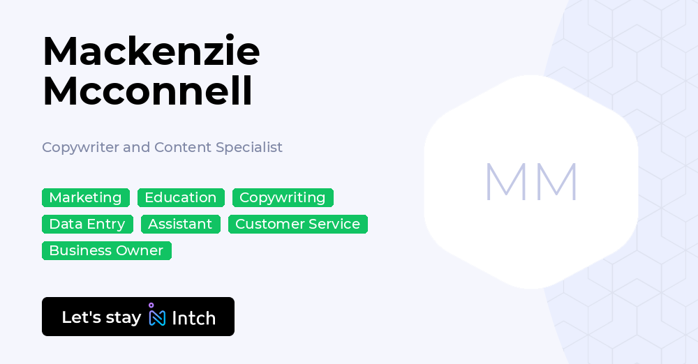 Mackenzie Mcconnell - Copywriter and Content Specialist, | Intch