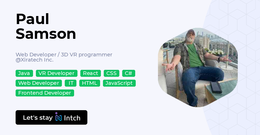Paul Samson - Web Developer / 3D VR programmer, Xiratech Inc. | Intch