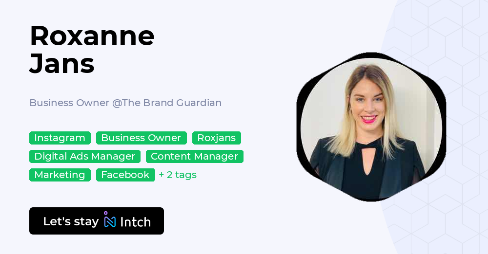 Roxanne Jans - Business Owner, The Brand Guardian | Intch