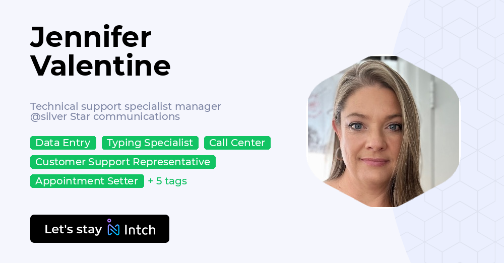 Jennifer Valentine - Technical support specialist manager, silver Star ...
