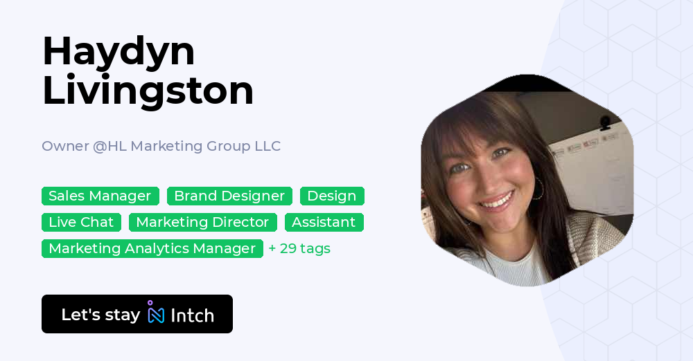 Haydyn Livingston - Owner, HL Marketing Group LLC | Intch