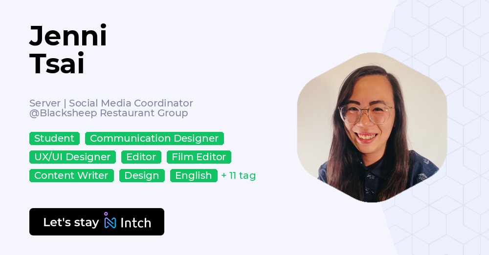 Jenni Tsai - Server | Social Media Coordinator, Blacksheep Restaurant Group | Intch