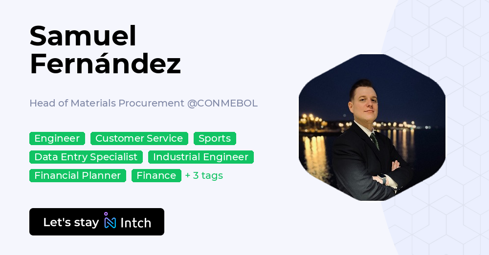 Samuel Fernández - Head of Materials Procurement, CONMEBOL | Intch
