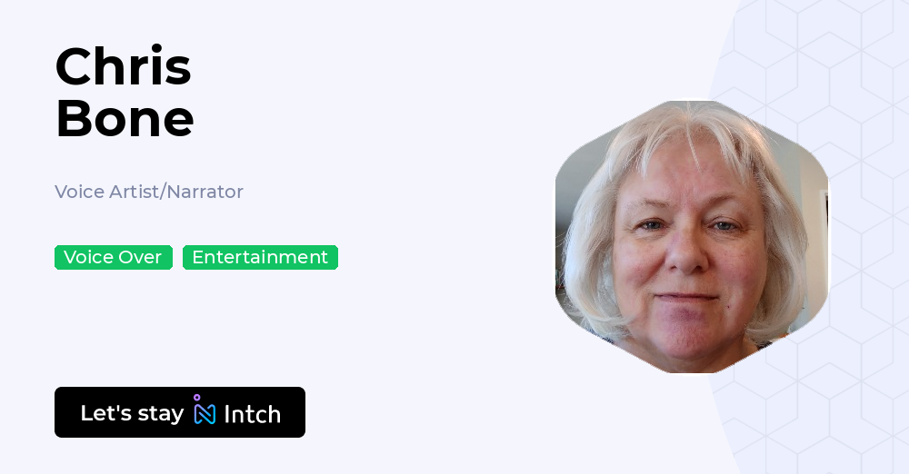 Chris Bone - Voice Artist/Narrator, | Intch