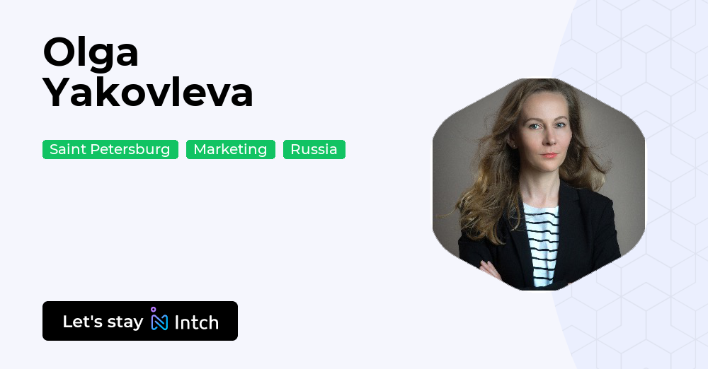 Olga Yakovleva - | Intch