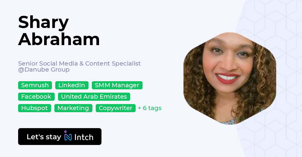 Shary Abraham - Senior Social Media & Content Specialist, Danube Group ...