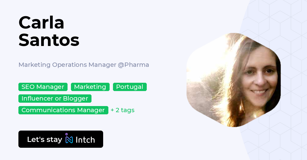 Carla Santos - Marketing Operations Manager, Pharma | Intch
