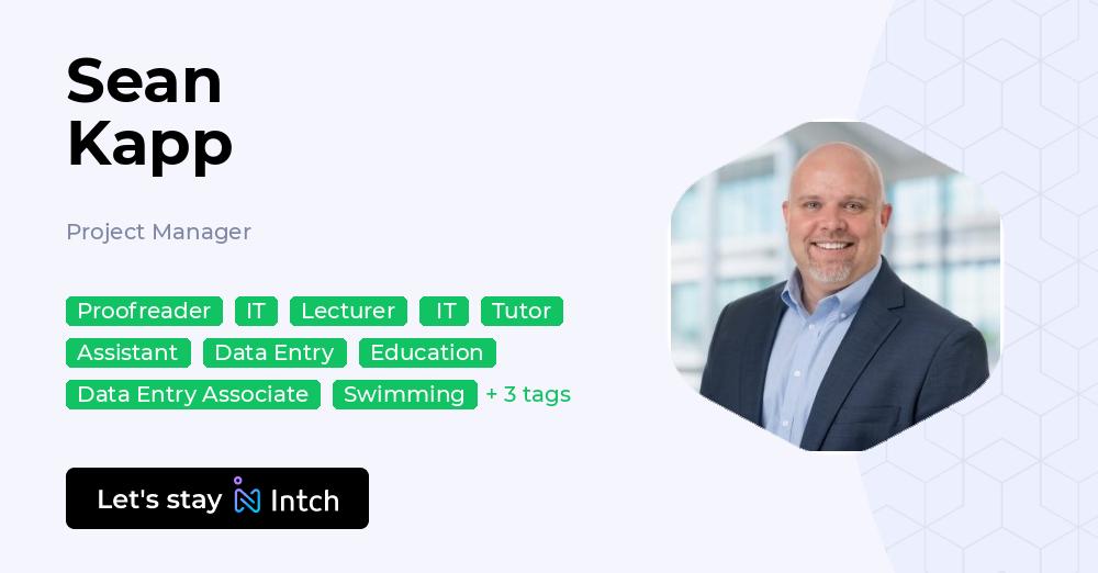 Sean Kapp - Project Manager, | Intch