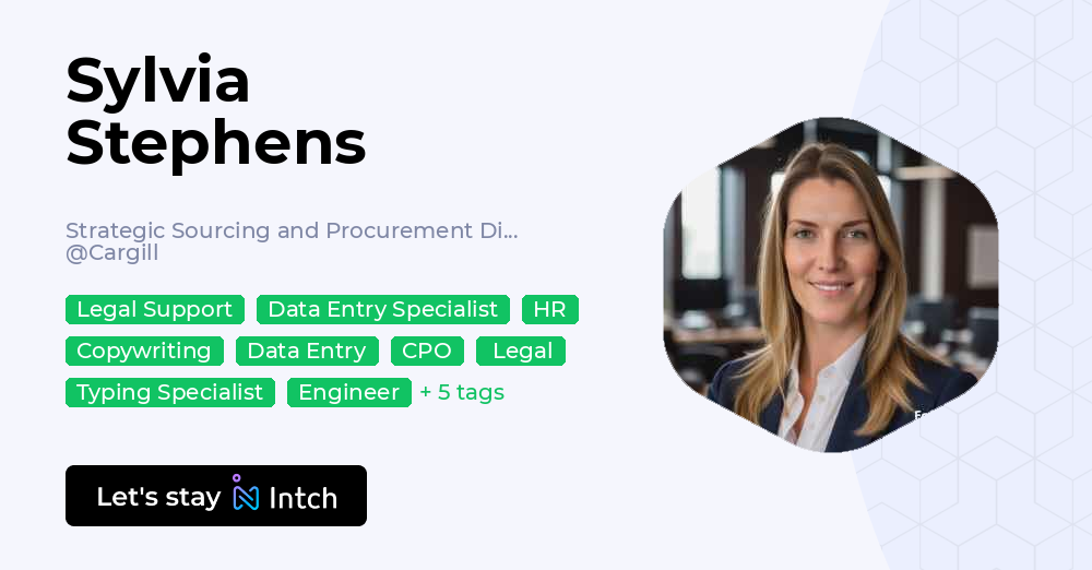 Sylvia Stephens - Strategic Sourcing and Procurement Director, Cargill | Intch