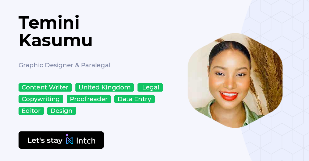 Temini Kasumu - Graphic Designer & Paralegal, | Intch
