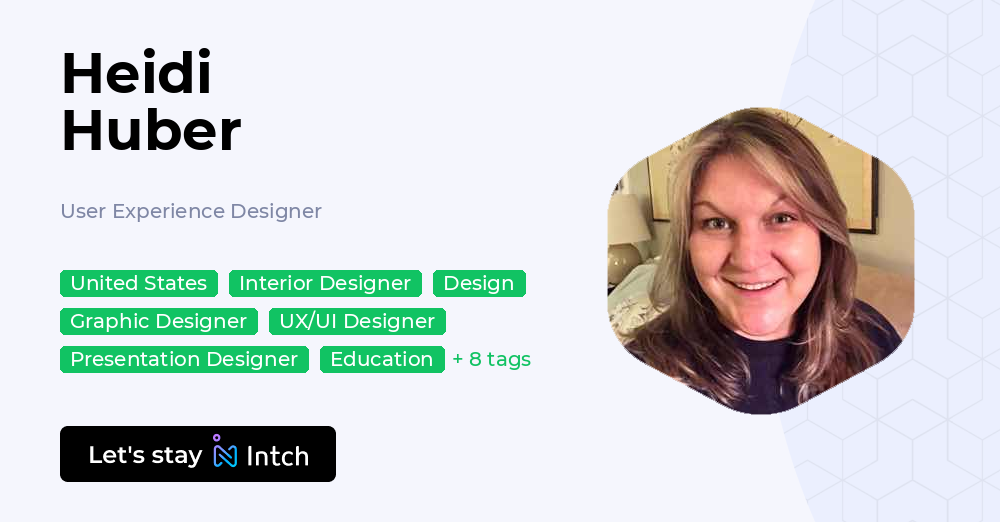 Heidi Huber - User Experience Designer, | Intch