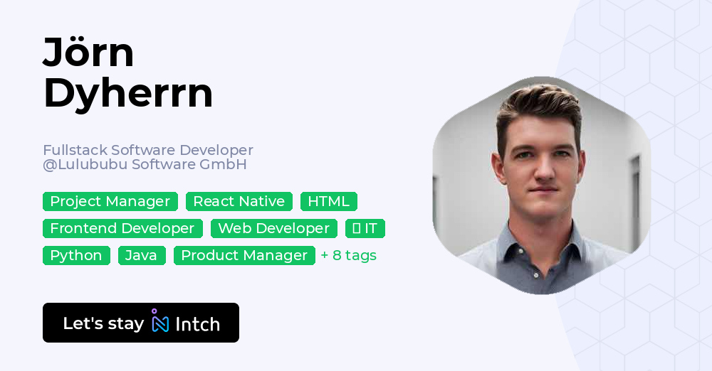 Jörn Dyherrn - Fullstack Software Developer, Lulububu Software GmbH | Intch
