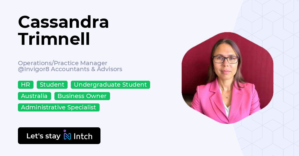 Cassandra Trimnell - Operations/Practice Manager, Invigor8 Accountants ...