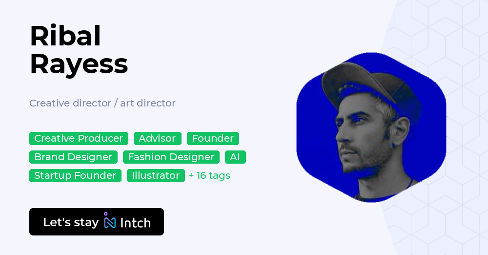 Ribal Rayess - Creative director / art director, | Intch