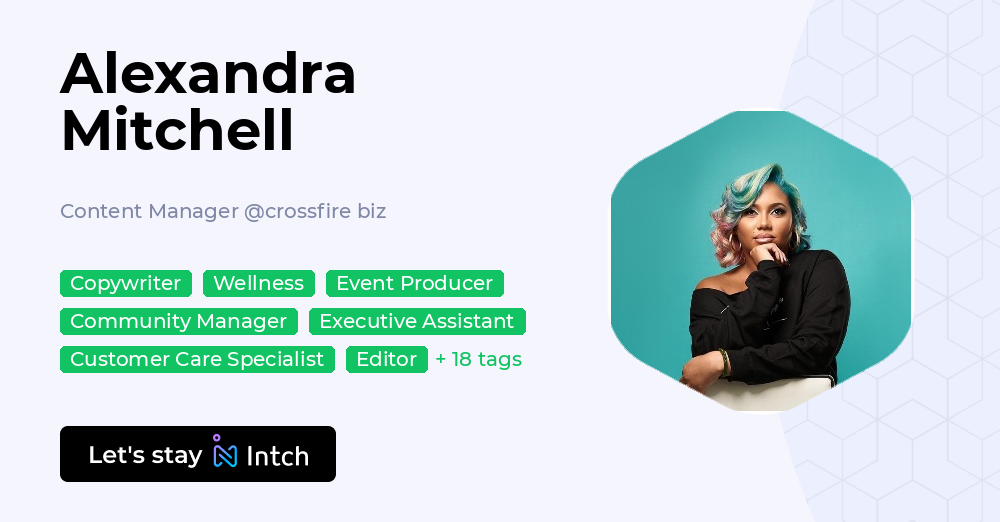 Alexandra Mitchell - Content Manager, crossfire biz | Intch