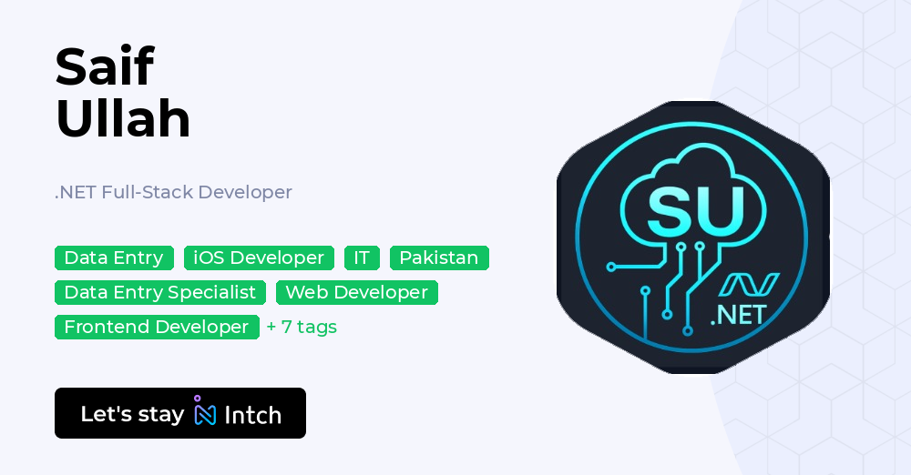 Saif Ullah - .NET Full-Stack Developer, | Intch