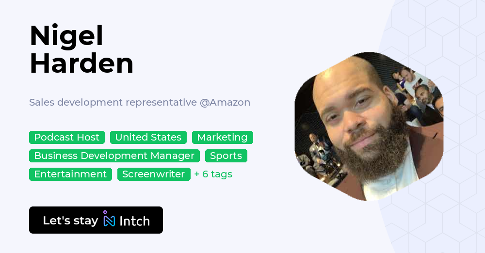 Nigel Harden - Sales development representative, Amazon | Intch