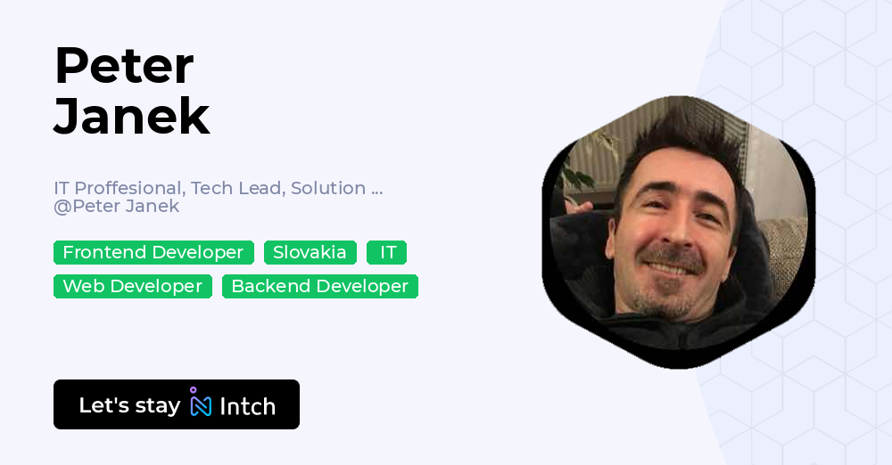 Peter Janek - IT Proffesional, Tech Lead, Solution Architect, Fullstack Developer, Peter Janek ...
