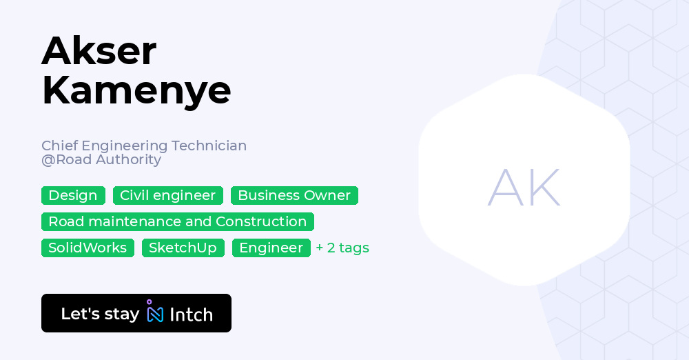 Akser Kamenye - Chief Engineering Technician, Road Authority | Intch
