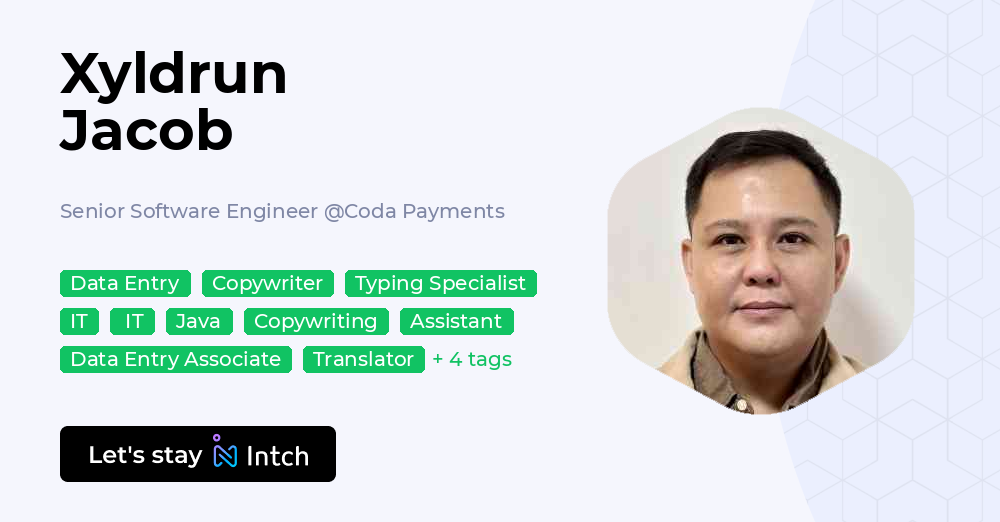 Xyldrun Jacob - Senior Software Engineer, Coda Payments | Intch
