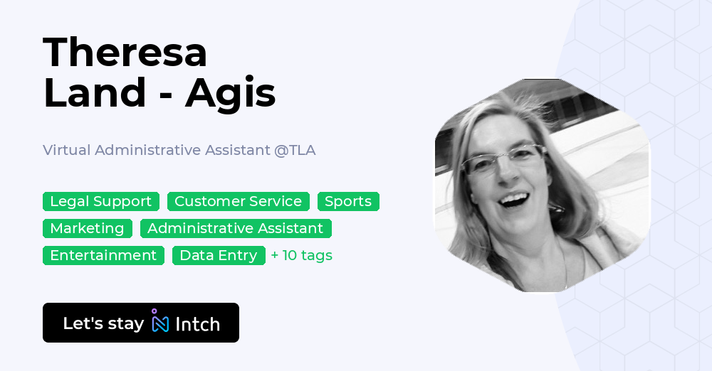 Theresa Land - Agis - Virtual Administrative Assistant, TLA | Intch