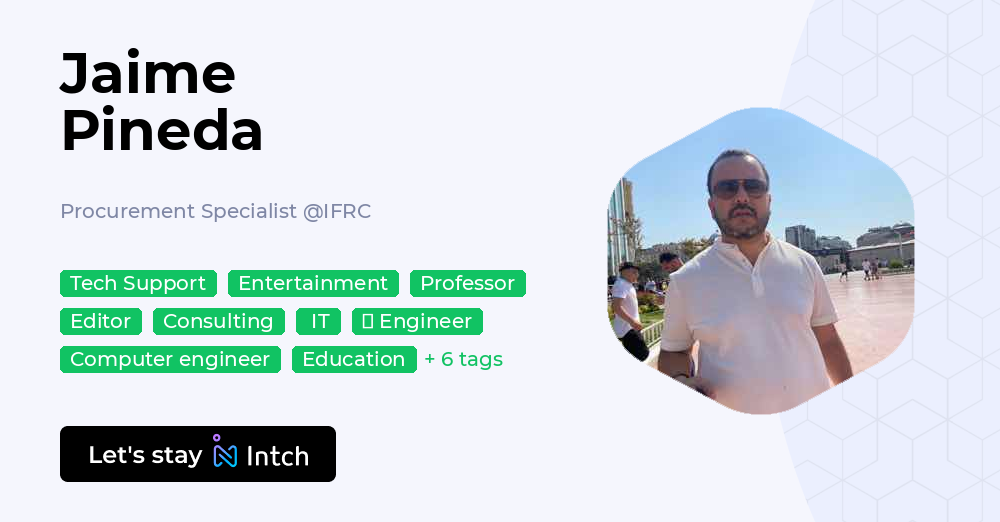 Jaime Pineda - Procurement Specialist, IFRC | Intch