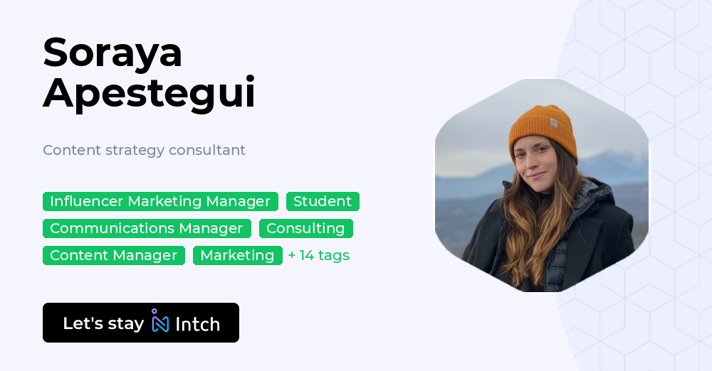 Soraya Apestegui - Content strategy consultant, | Intch