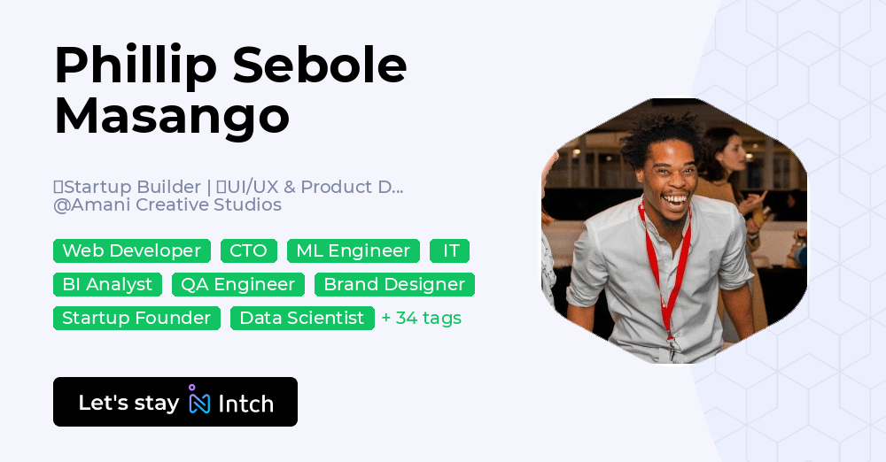 Phillip Sebole Masango - 🚀Startup Builder | 🎨UI/UX & Product Designer ...