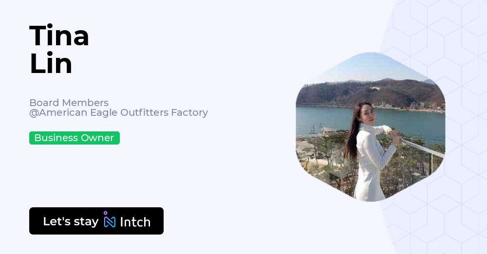 Tina Lin - Board Members, American Eagle Outfitters Factory | Intch
