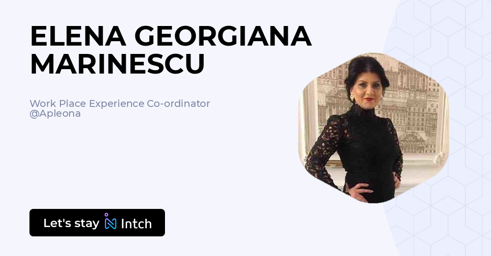 ELENA GEORGIANA MARINESCU - Work Place Experience Co-ordinator, Apleona ...