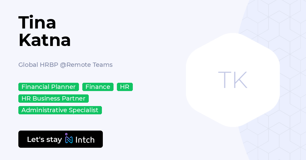 Tina Katna - Global HRBP, Remote Teams | Intch