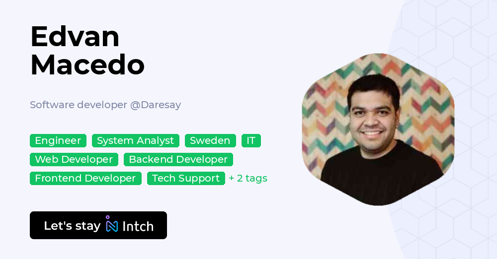 Edvan Macedo - Software developer, Daresay | Intch