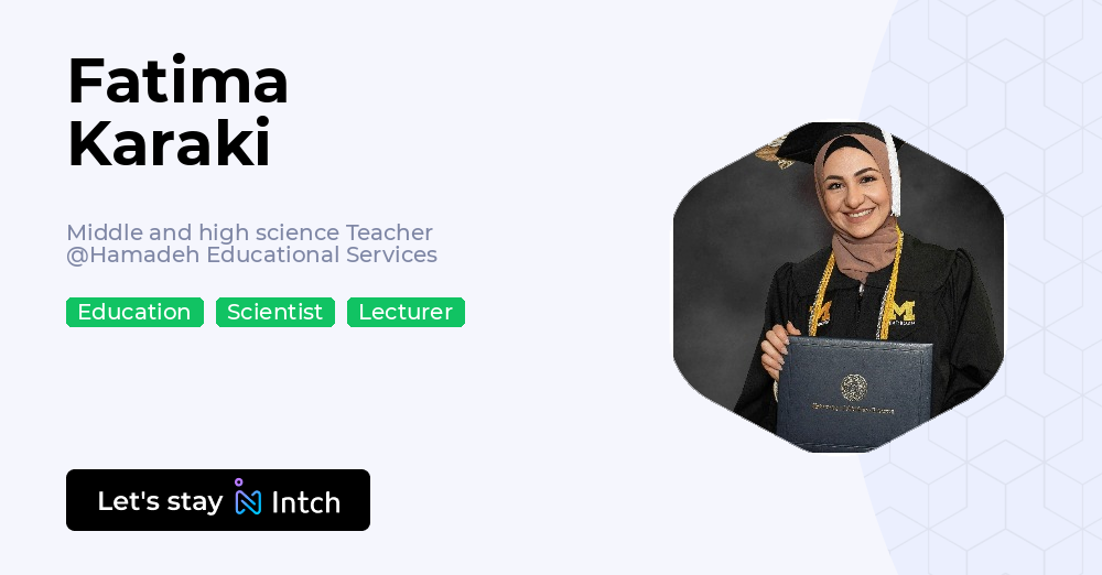Fatima Karaki - Middle and high science Teacher, Hamadeh Educational Services | Intch