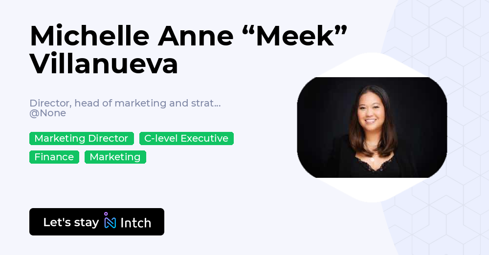 Michelle Anne “Meek” Villanueva - Director, head of marketing and ...