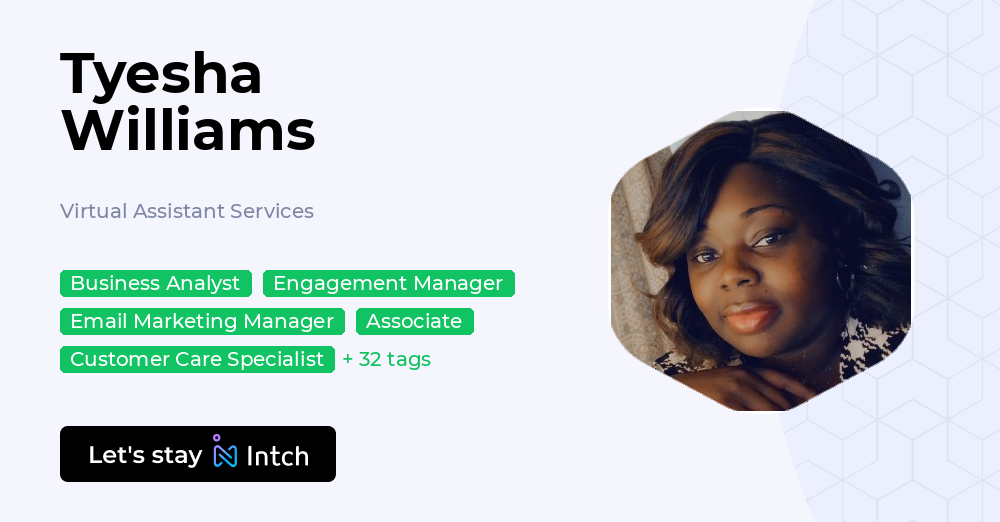 Tyesha Williams - Virtual Assistant Services, | Intch