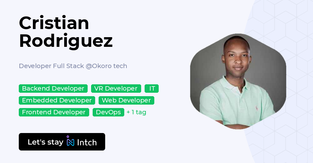 Cristian Rodriguez - Developer Full Stack, Okoro tech | Intch