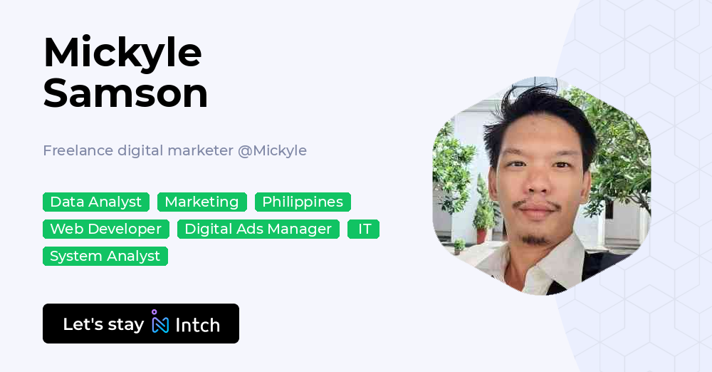 Mickyle Samson - Freelance digital marketer, Mickyle | Intch