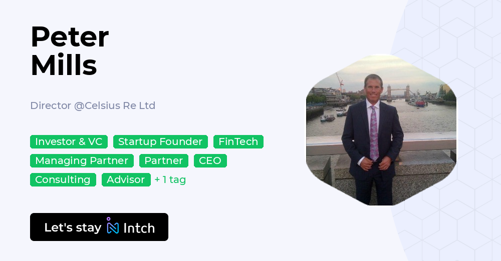 Peter Mills - Director, Celsius Re Ltd | Intch