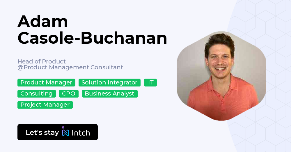 Adam Casole-Buchanan - Head of Product, Product Management Consultant ...