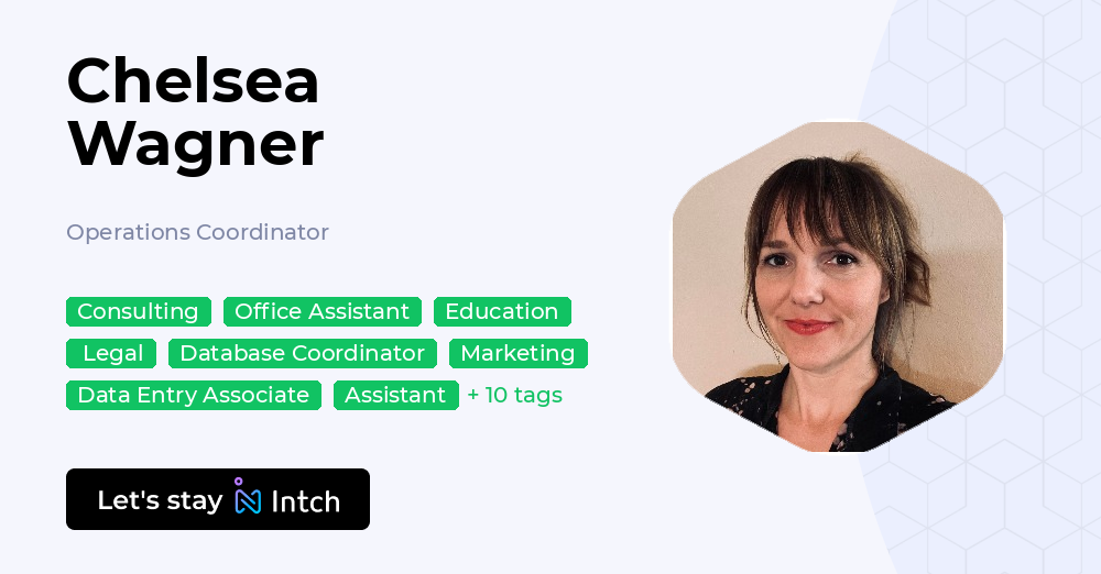 Chelsea Wagner - Operations Coordinator, | Intch