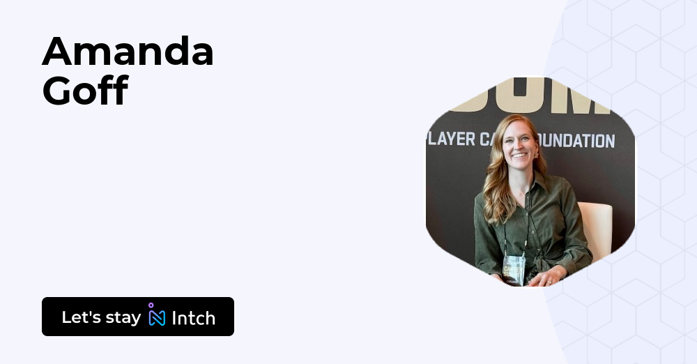 Amanda Goff - | Intch