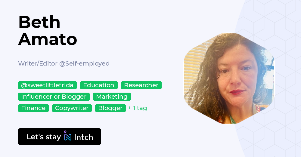 Beth Amato - Writer/Editor, Self-employed | Intch