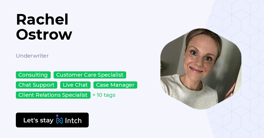 Rachel Ostrow - Underwriter, | Intch