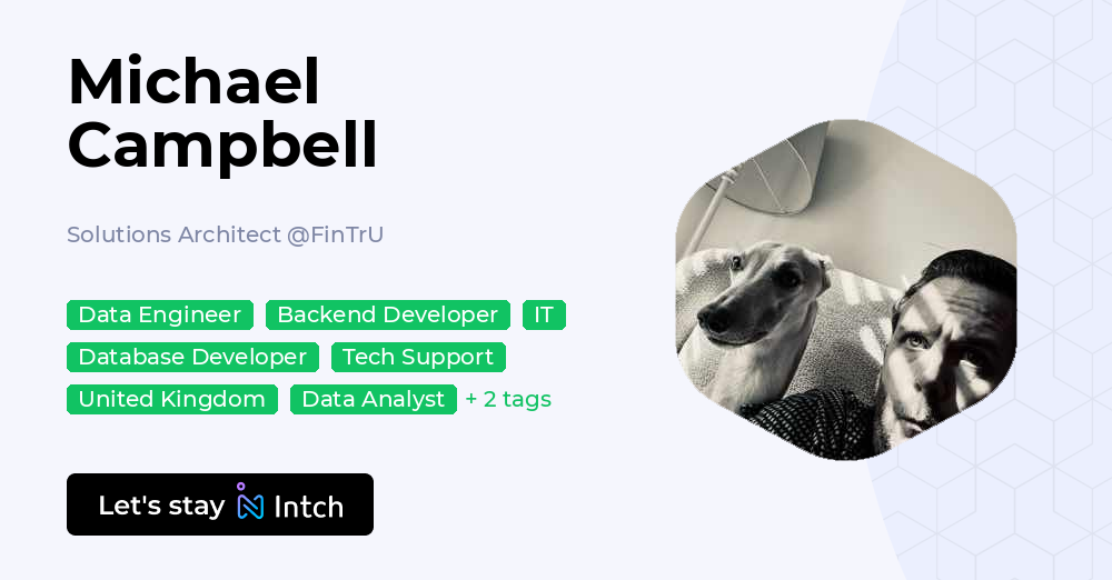 Michael Campbell - Solutions Architect, FinTrU | Intch