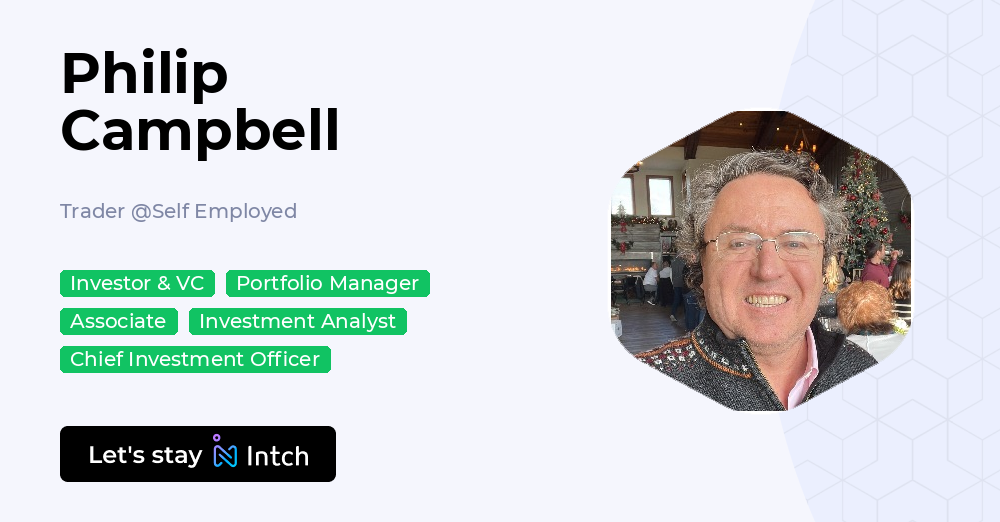 Philip Campbell - Trader, Self Employed | Intch