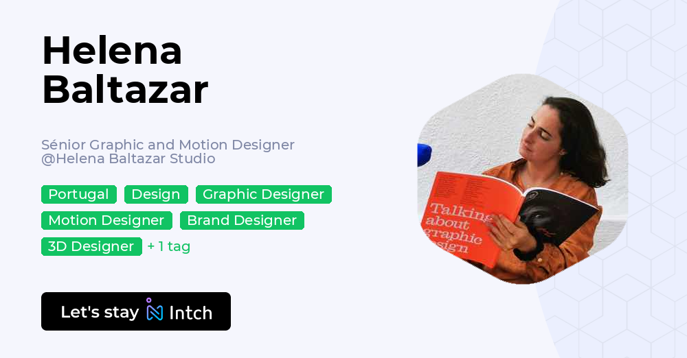 Helena Baltazar - Sénior Graphic and Motion Designer, Helena Baltazar ...