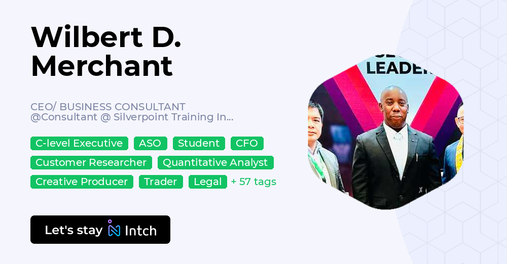 Wilbert D. Merchant - CEO/ BUSINESS CONSULTANT, Consultant ...