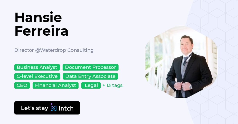 Hansie Ferreira - Director, Waterdrop Consulting | Intch