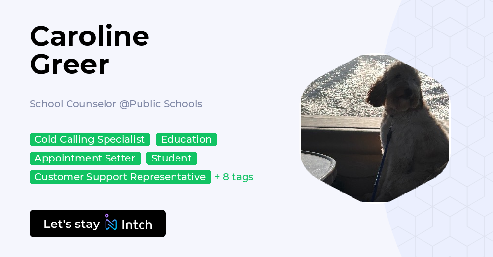 Caroline Greer - School Counselor, Public Schools | Intch