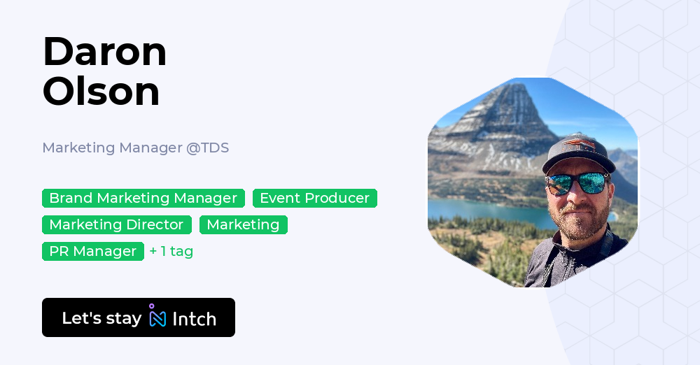 Daron Olson - Marketing Manager, TDS | Intch